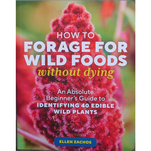 Foraging & Harvesting Books – Pinetree Garden Seeds